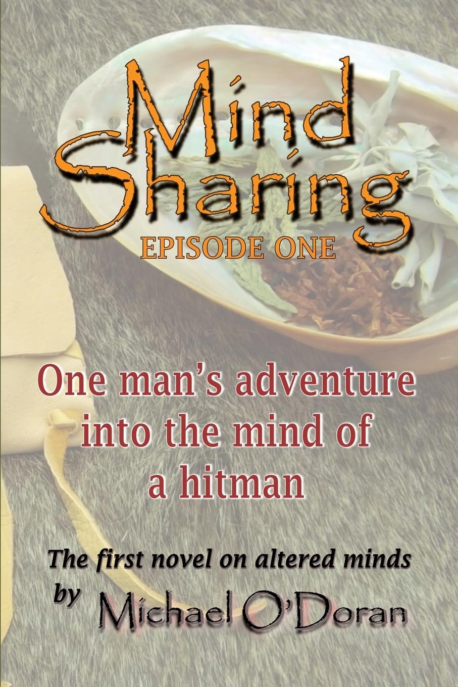 Groundbreaking Novel “Mind Sharing” by Michael O’Doran Promises an ...